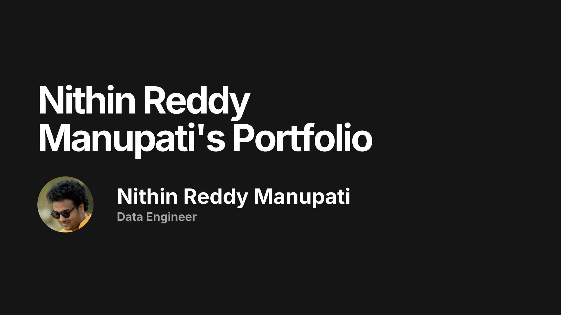 Nithin Reddy Manupati's Portfolio
